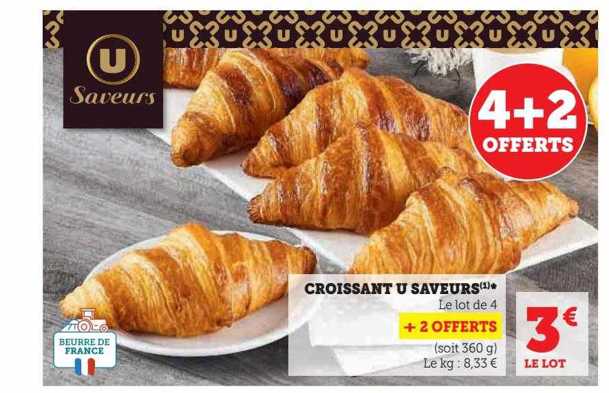 Offre Croissant U Saveurs chez U Express