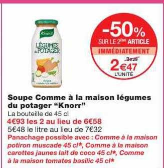 Promo Soupe Comme à La Maison Légumes Du Potager "knorr" chez Monoprix ...
