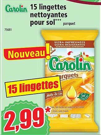 Promo 15 Lingettes Nettoyantes Pour Sol Parquet Carolin chez Norma ...