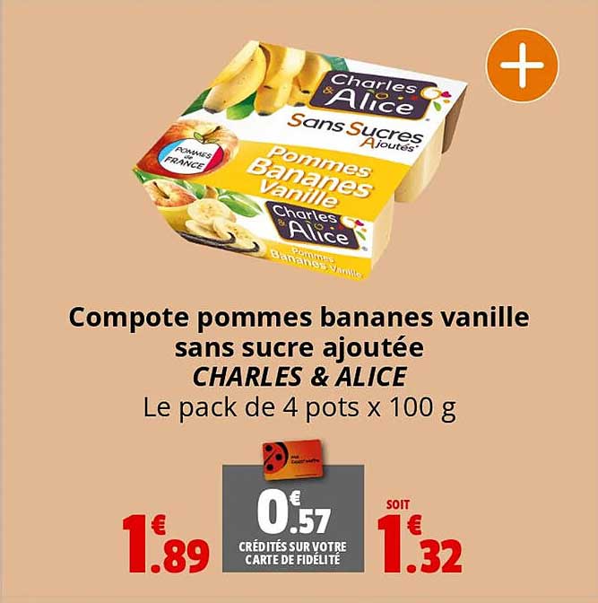 Promo Compote Pommes Bananes Vanille Sans Sucre Ajoutée Charles & Alice ...