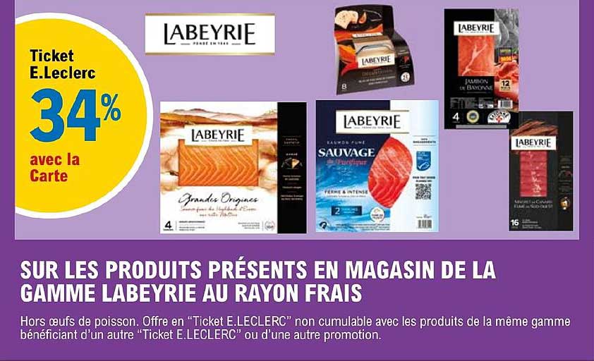 Promo La Gamme Labeyrie Au Rayon Frais chez E.Leclerc Express ...