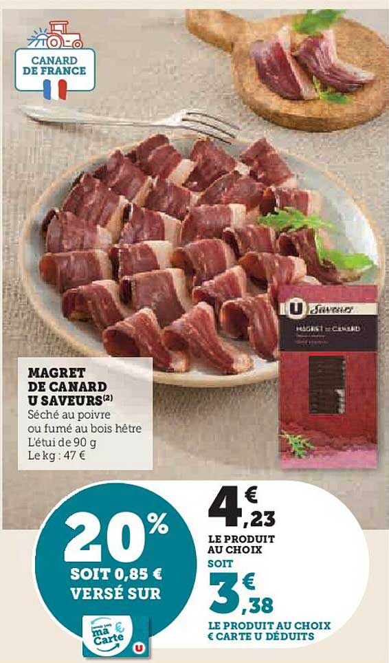 Promo Magret De Canard U Saveurs chez Super U - iCatalogue.fr