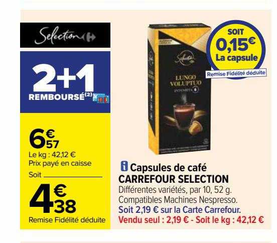 Promo Capsules De Café Carrefour Sélection chez Carrefour - iCatalogue.fr