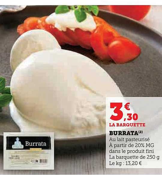 Promo Burrata chez Hyper U - iCatalogue.fr