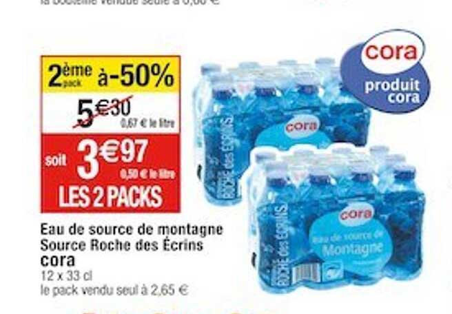 Promo Eau De Source De Montagne Source Roche Des écrins Cora chez Cora ...