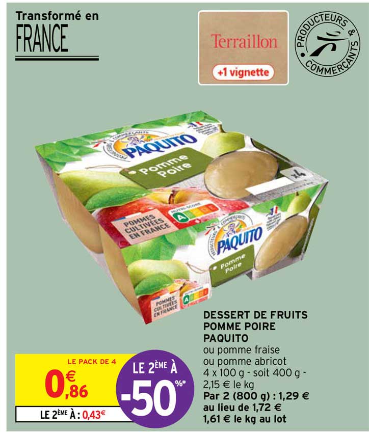 Promo Dessert De Fruits Pomme Poire Paquito chez Intermarché ...