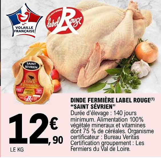 Promo Dinde Fermière Label Rouge "saint Sévrien" chez E.Leclerc ...