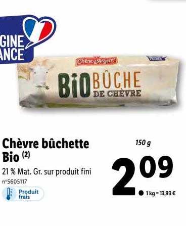 Promo Chèvre Bûchette Bio chez Lidl - iCatalogue.fr