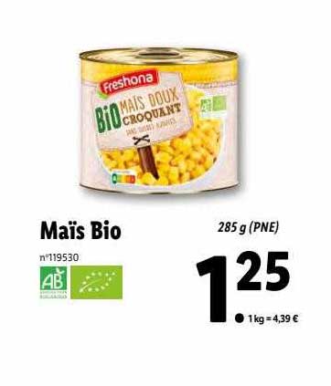 Promo Maïs Bio chez Lidl - iCatalogue.fr