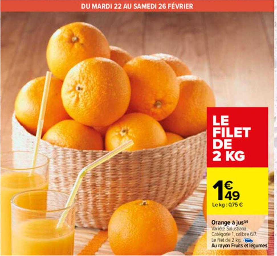 Promo Orange à Jus chez Carrefour - iCatalogue.fr