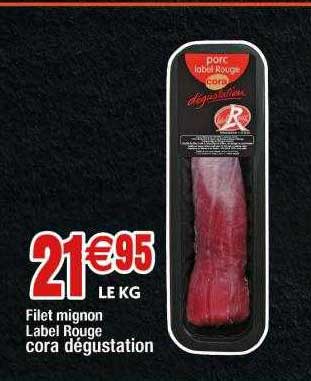 Promo Filet Mignon Label Rouge Cora Dégustation chez Cora - iCatalogue.fr