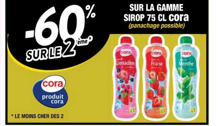 Promo La Gamme Sirop 75 Cl Cora chez Cora - iCatalogue.fr