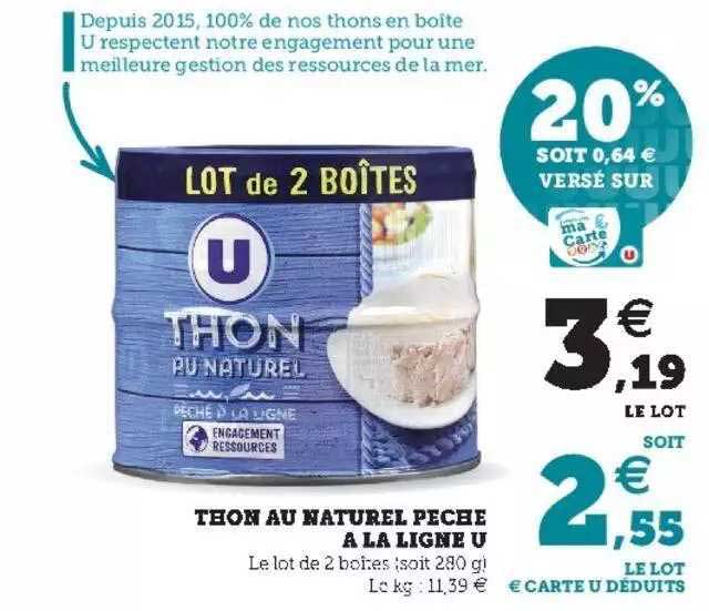 Promo Thon Au Naturel Pêche à La Ligne U chez Super U - iCatalogue.fr