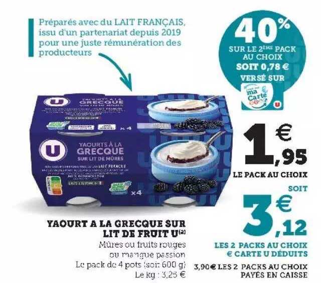 Promo Yaourt à La Grecque Sur Lit De Fruits U chez Hyper U - iCatalogue.fr