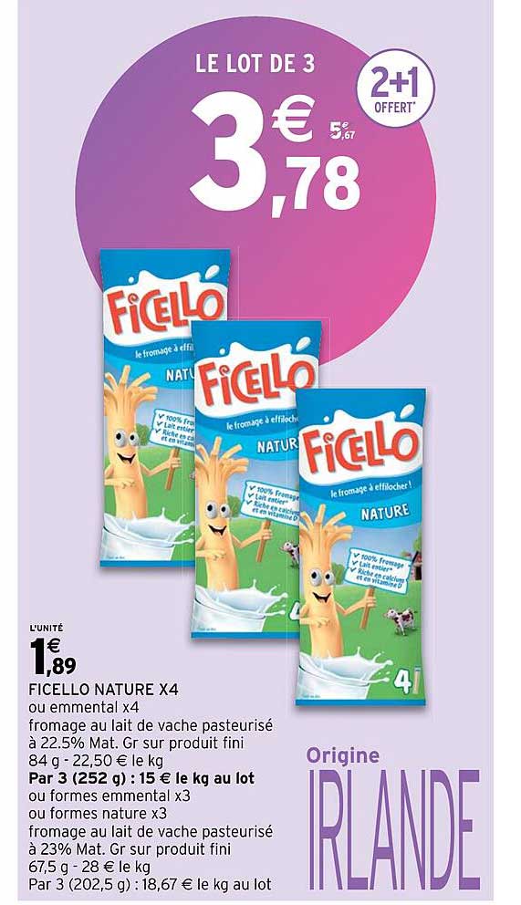 Promo Ficello Nature chez Intermarché - iCatalogue.fr