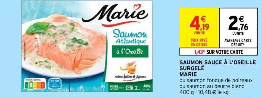Promo Saumon Sauce à L'oseille Surgelé Marie chez Intermarché Hyper ...