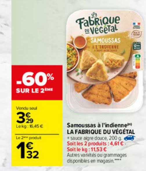 Promo Samoussas à L'indienne La Fabrique Du Végétal chez Carrefour ...