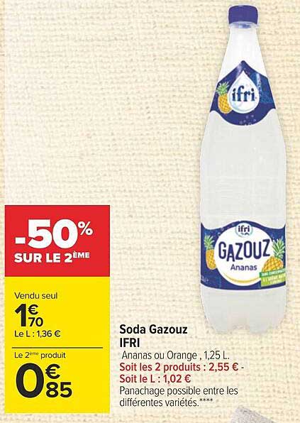 Offre Soda Gazouz Ifri chez Carrefour