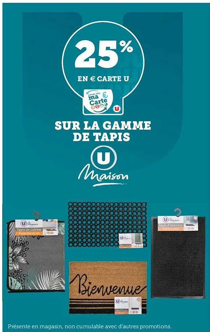 Offre La Gamme De Tapis U Maison chez Hyper U