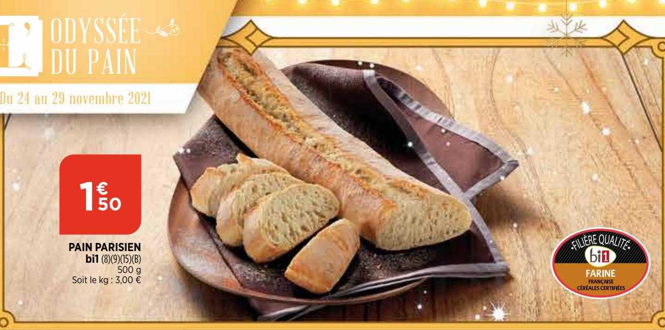 Offre Pain Parisien Bi1 chez Atac