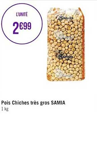 Promo Pois Chiches Très Gros Samia chez Casino Supermarchés - iCatalogue.fr