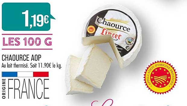 Promo Chaource Aop chez Norma - iCatalogue.fr