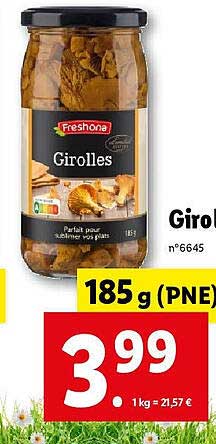 Promo Girolles Freshona chez Lidl - iCatalogue.fr