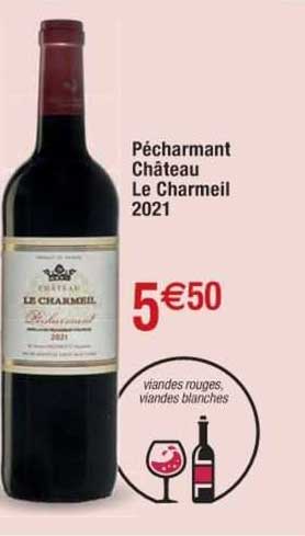 Promo Pécharmant Château Le Charmeil 2021 chez Cora - iCatalogue.fr