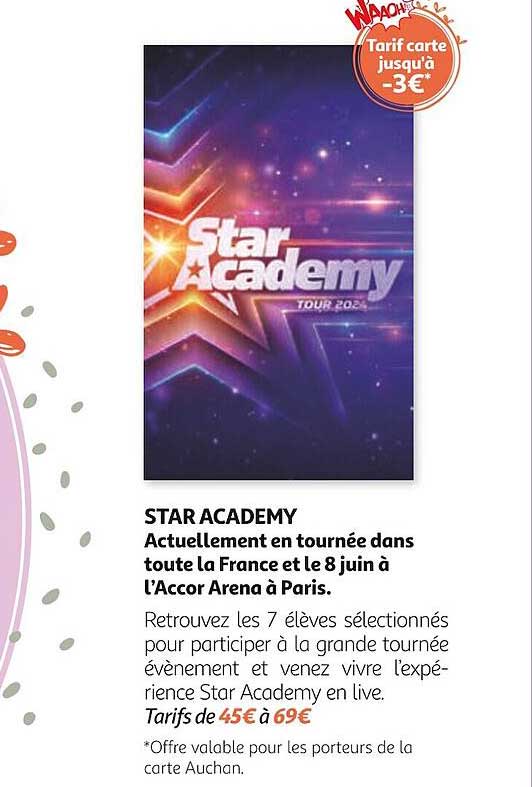 Promo Star Academy chez Auchan - iCatalogue.fr