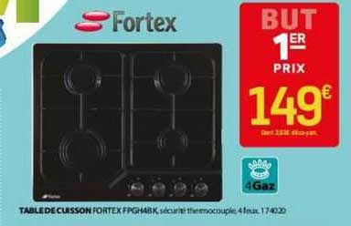 Promo Table De Cuisson Fortex chez BUT - iCatalogue.fr