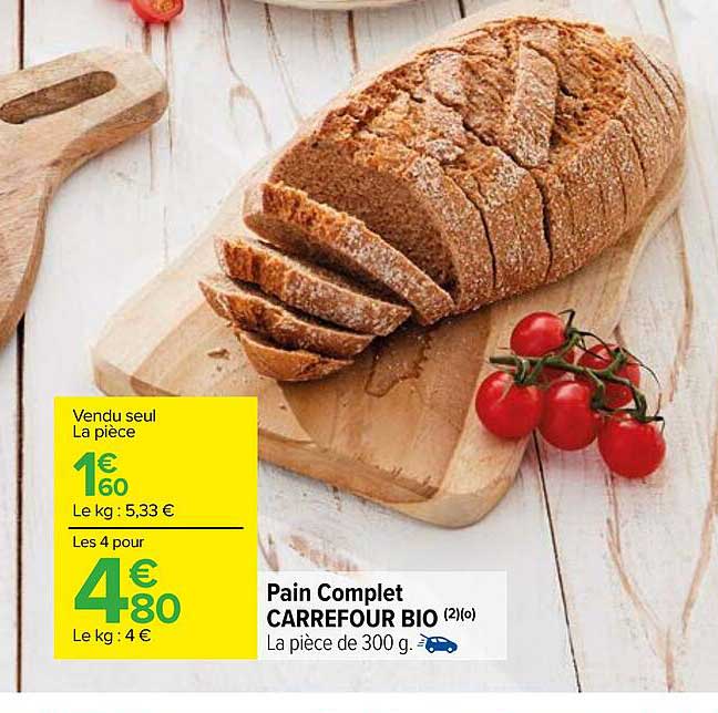 Promo Pain Complet Carrefour Bio chez Carrefour Market - iCatalogue.fr