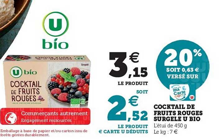 Promo Cocktail De Fruits Rouges Surgelé U Bio chez Super U - iCatalogue.fr