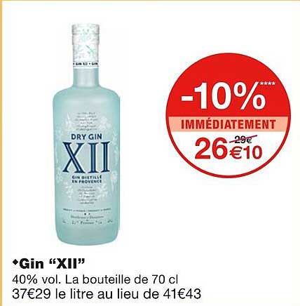 Promo Gin "XII" chez Monoprix - iCatalogue.fr