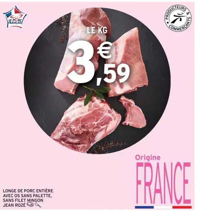 Promo Longe De Porc Entière Avec Os Sans Palette, Sans Filet Mignon ...