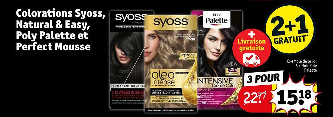 Promo Colorations Syoss, Natural & Easy, Poly Palette Et Perfect Mousse ...