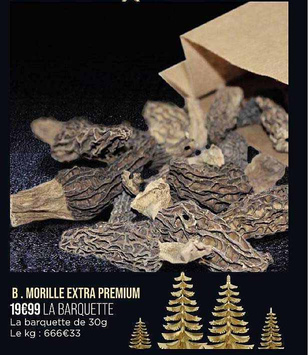 Promo Morille Extra Premium chez Géant Casino - iCatalogue.fr