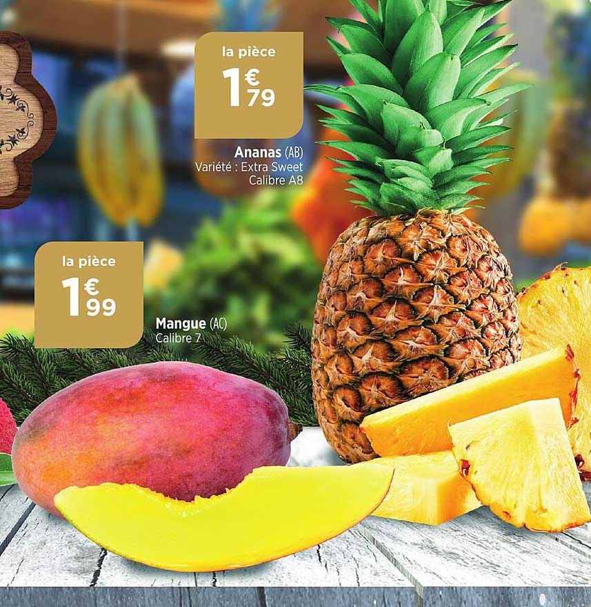 Promo Ananas Ou Mangue chez Bi1 - iCatalogue.fr