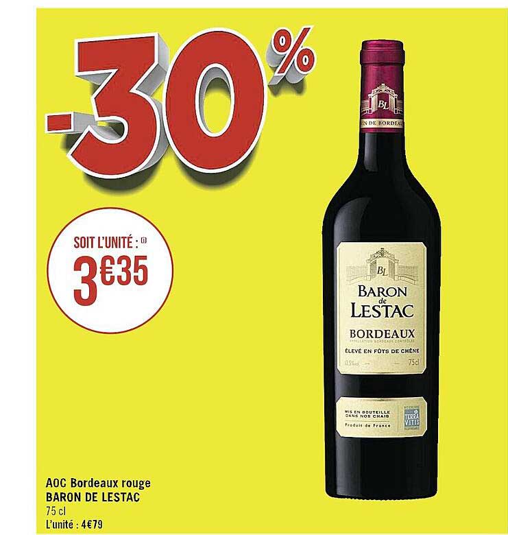 Promo Aoc Bordeaux Rouge Baron De Lestac chez Casino Supermarchés ...