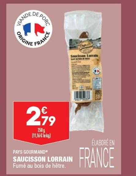 Promo Pays Gourmand Saucisson Lorrain chez Aldi - iCatalogue.fr