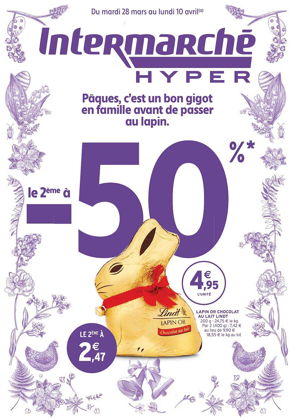 Promo Lapin Or Chocolat Au Lait Lindt chez Intermarché Hyper - iCatalogue.fr