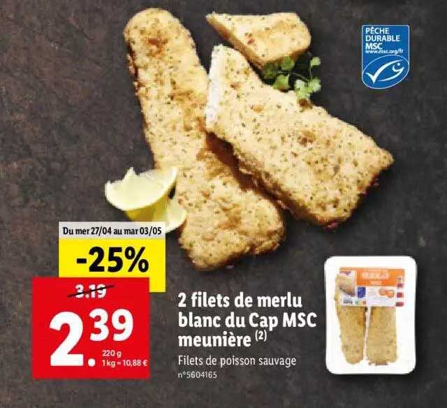 Promo 2 Filets De Merlu Blanc Du Cap Msc Meunière chez Lidl - iCatalogue.fr