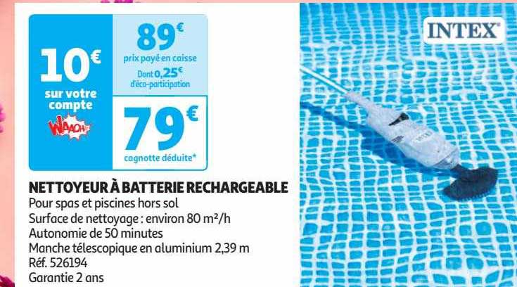 Promo Nettoyeur à Batterie Rechargeable Intex chez Auchan - iCatalogue.fr