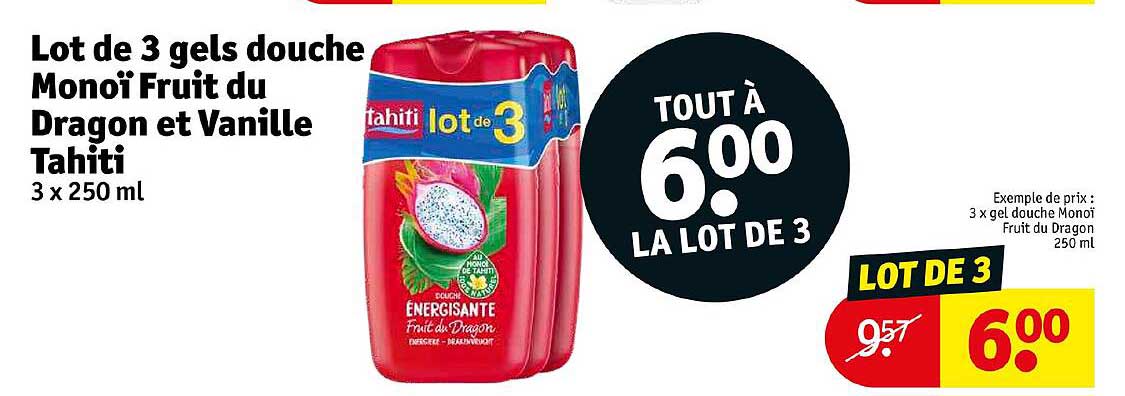 Promo 3 Gels Douche Monoï Fruit Du Dragon Et Vanille Tahiti chez ...