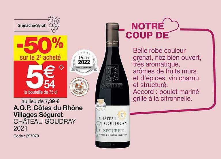 Promo A.o.p Côtes Du Rhône Villages Séguret Château Gourdry 2021 chez ...