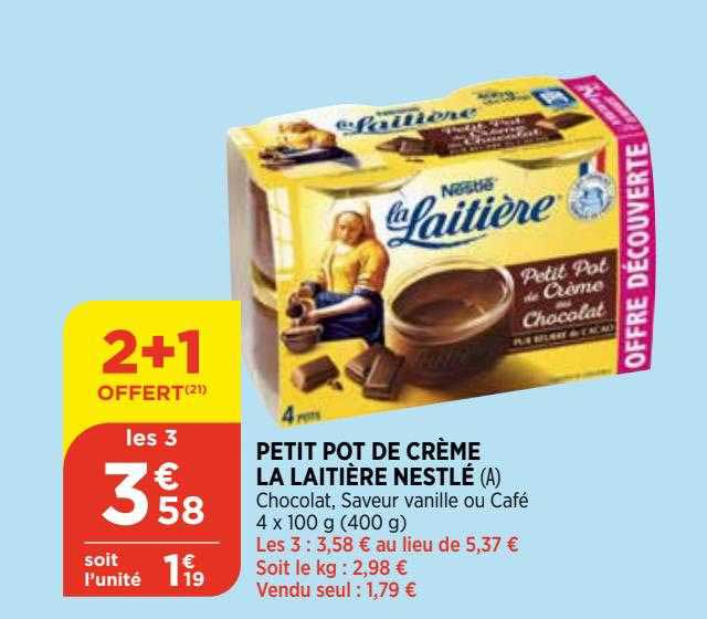 Promo Petit Pot De Crème La Laitière Nestlé chez Bi1 - iCatalogue.fr