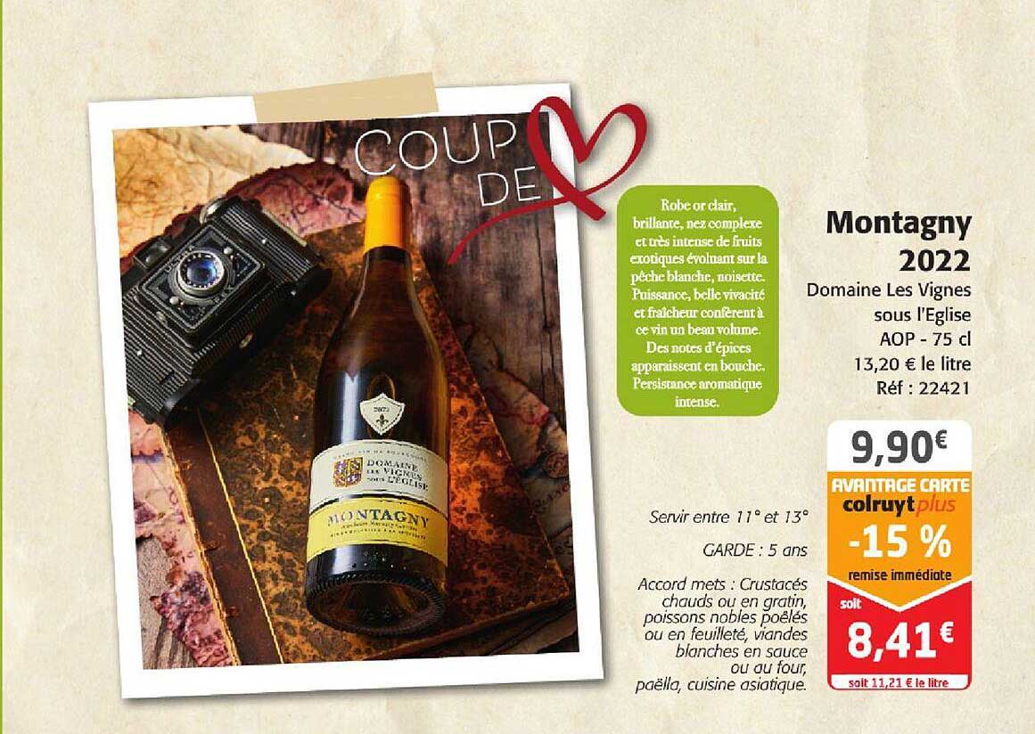 Promo Montagny 2022 Domaine Les Vignes Sous L'eglise chez Colruyt ...