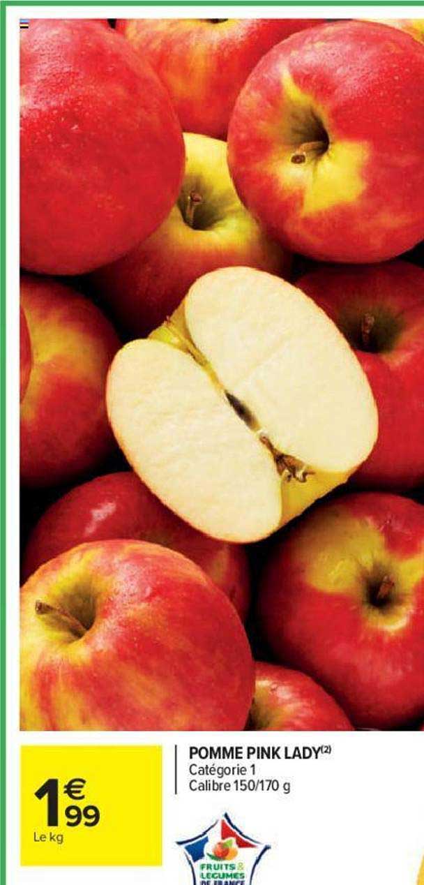 Promo Pomme Pink Lady chez Carrefour Market - iCatalogue.fr