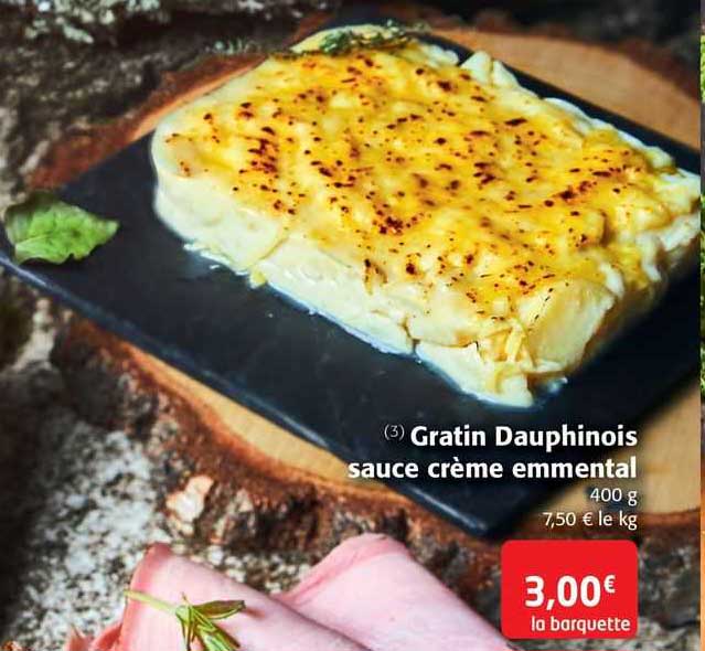 Promo Gratin Dauphinois Sauce Crème Emmental chez Colruyt - iCatalogue.fr