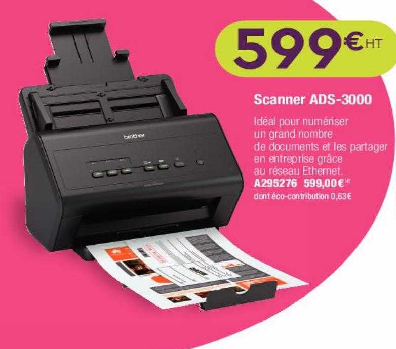 Promo Scanner Ads-3000 Brother chez Calipage - iCatalogue.fr