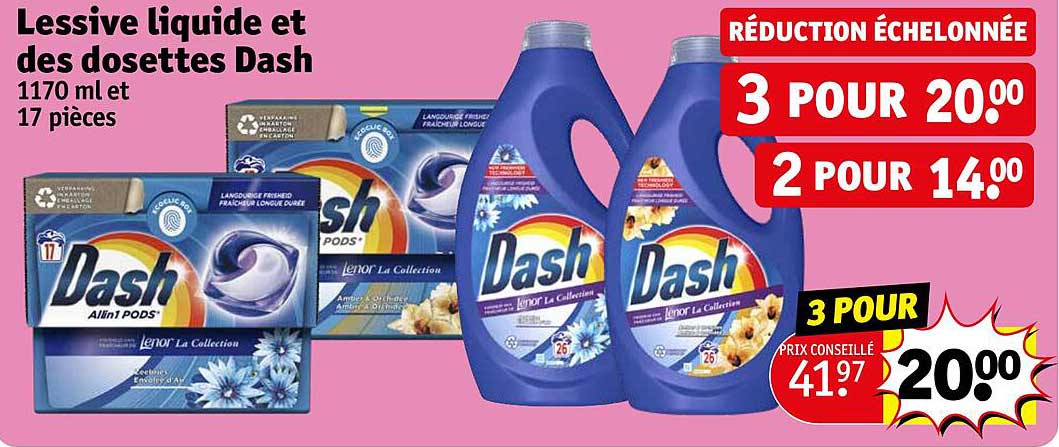 Promo Lessive Liquide Et Des Dosettes Dash chez Kruidvat - iCatalogue.fr